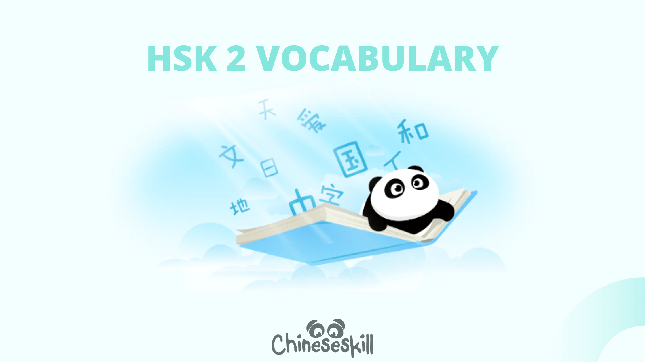 HSK 2 Vocabulary List - ChineseSkill Blog