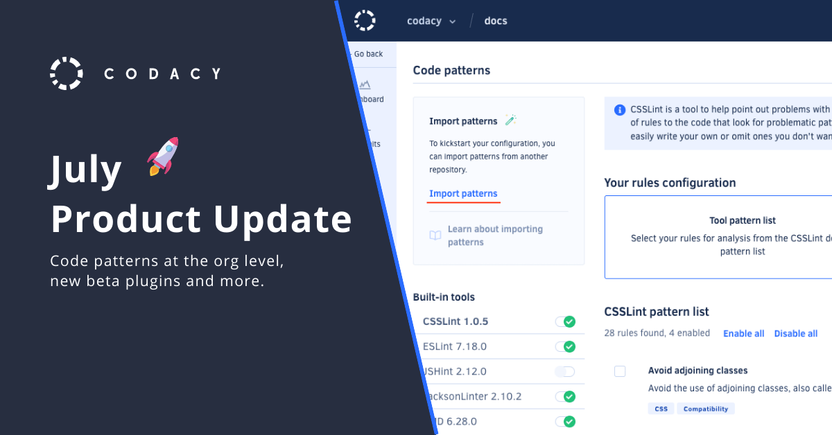 July Codacy Product Update рџљђ Codacy Blog Products