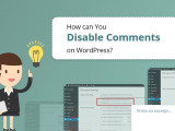 How To Disable Comments On Wordpress Blog Website