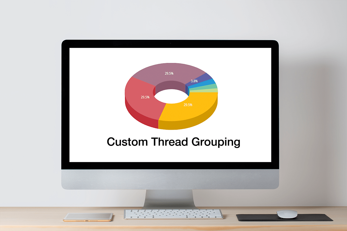 Custom Thread grouping - Fast thread