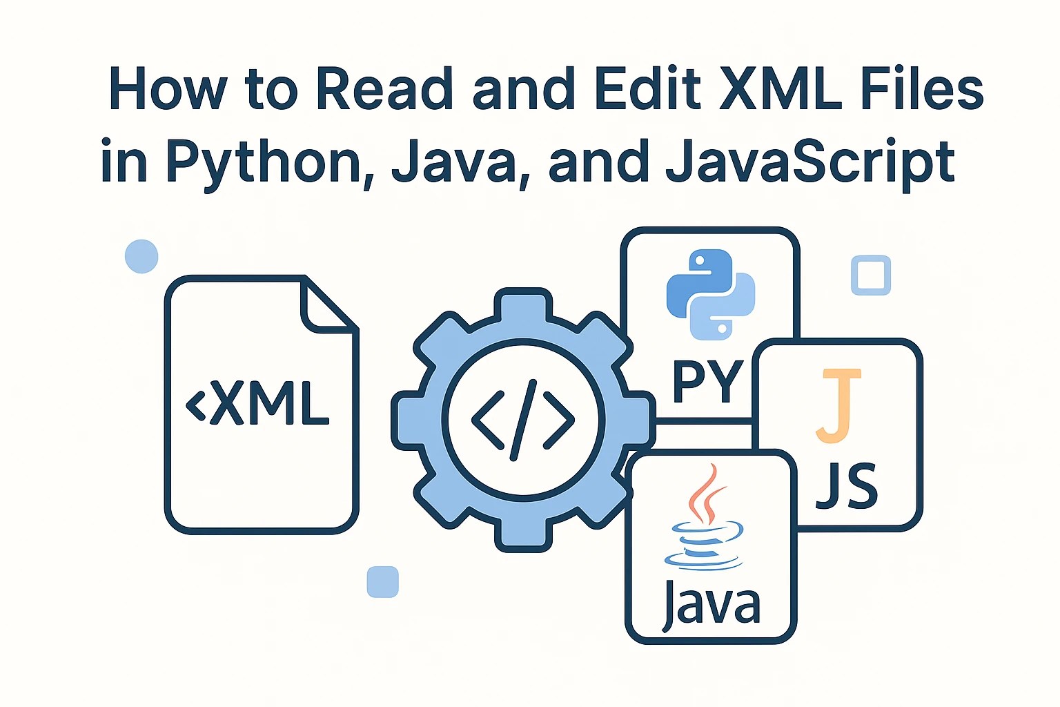 Como Ler E Editar Arquivos Xml Em Python Java E Javascript