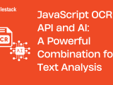 Javascript Ocr Api And Ai A Powerful Combination For Text Analysis