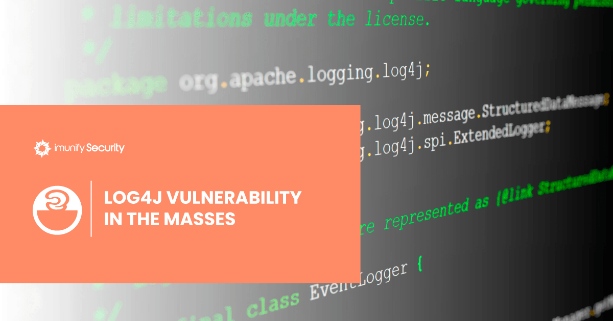 Log4j Vulnerability In The Masses