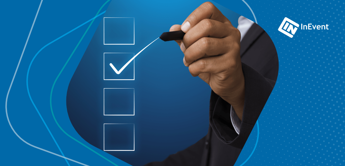 Checklist para eventos: saiba como fazer o seu! | InEvent Blog