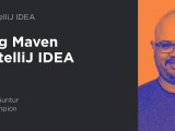 Live Stream Using Maven In Intellij Idea The Intellij Idea Blog