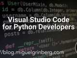 Visual Studio Code For Python Developers Miguelgrinberg