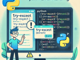 Introduction To Python Basics Safe Coding With Error Handling Try Except