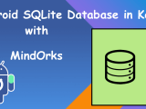 Android Sqlite Database In Kotlin