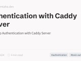 Authentication With Caddy Server