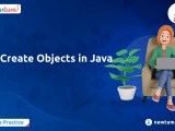 Creating Objects In Java Understanding Classes Ways And Best