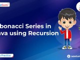 Fibonacci Series In Java Using Recursion Newtum