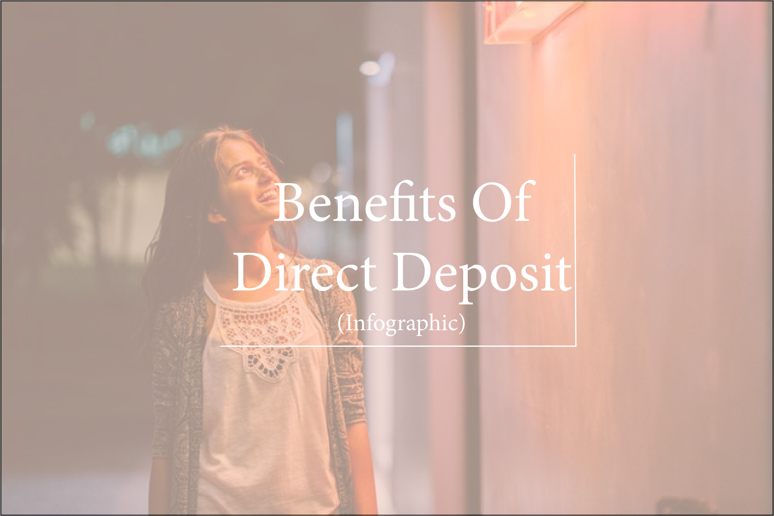The Benefits Of Direct Deposit For Your Business And Employees
