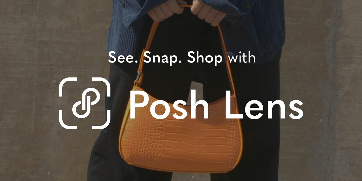 Introducing Posh Lens - Poshmark Blog