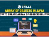 How To Create An Array Of Objects In Java