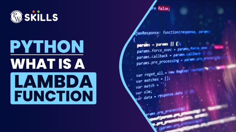 What Is A Lambda Function In Python ? Uses And Implementation