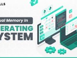 Virtual Memory In Operating System