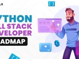 Python Full Stack Developer Roadmap