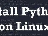 Install Python3 On Linux Sql Authority With Pinal Dave