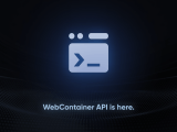 Webcontainer Api Is Here