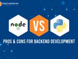 Node Js Vs Python Pros And Cons For Backend Development