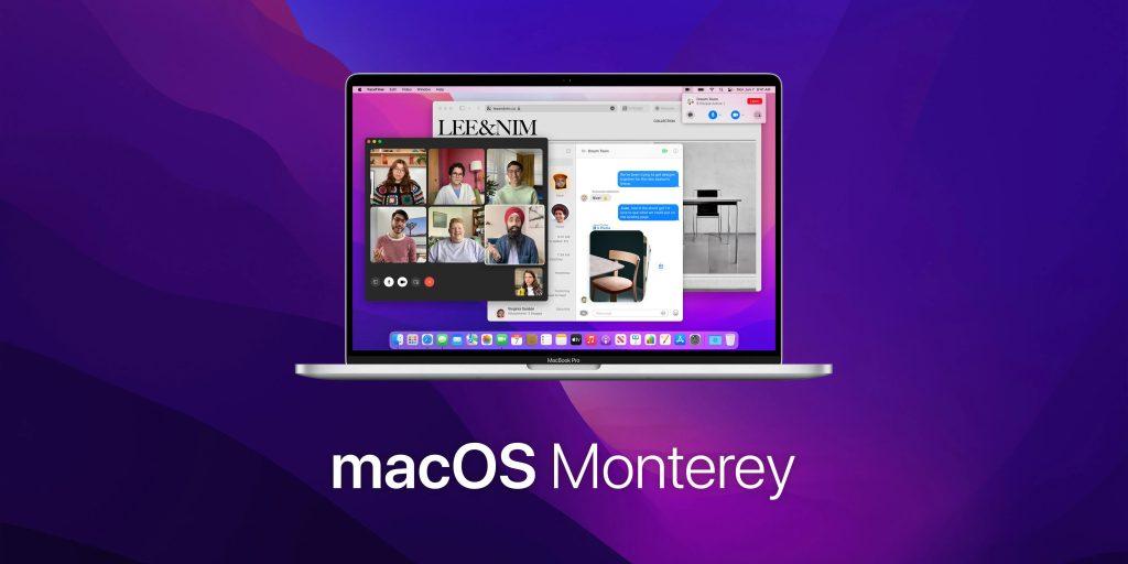 MacOS Monterey là gì? Điểm qua 10 cải tiến ở phiên bản macOS mới nhất ...