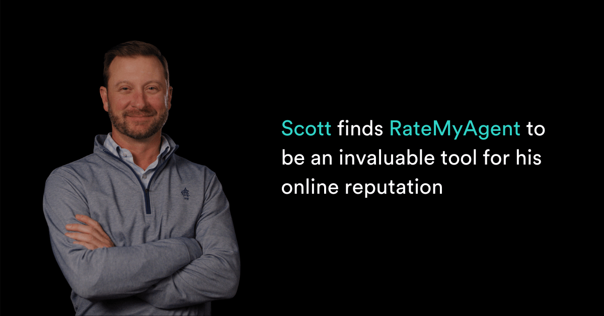 Scott finds RateMyAgent to be an invaluable tool for his online ...