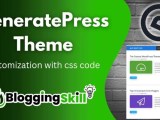 Generatepress Theme Customization Using Css