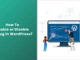 How To Enable Disable Wordpress Debug Mode