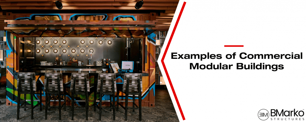 Commercial Modular Buildings: Examples, Process & Benefits