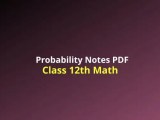 Class 12 Math Chapter 13 Probability Notes Handwritten And Short Notes