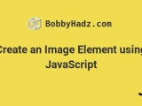 How To Create An Image Element Using Javascript Bobbyhadz