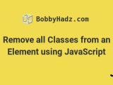 Remove All Classes From An Element Using Javascript Bobbyhadz