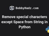 Remove Special Characters Except Space From String In Python Bobbyhadz