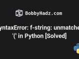 Syntaxerror F String Unmatched In Python Solved Bobbyhadz
