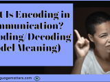 Encoding And Decoding In Communication