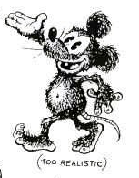 Two things that would thaw Walt Disney with the heat of his own rage ...