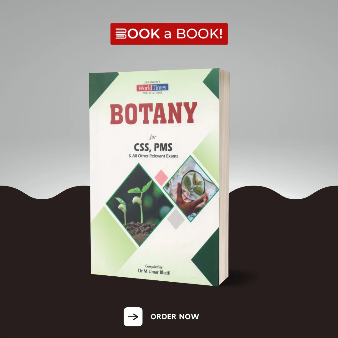World Times Botany For Css Pms Book A Book Pakistan