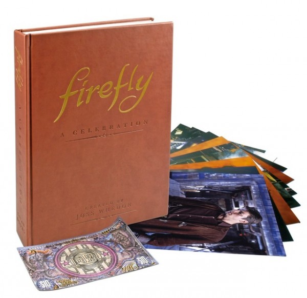 Firefly: A Celebration, the complete resource for Browncoats everywhere ...