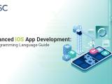 Choosing The Right Advanced Programming Language For Ios App Development