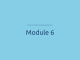 Teach Mental Resilience Module 6 Bounce Forward