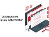 Java Socket Io Client Using Proxy Authentication Bqurious