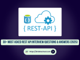 30 Most Asked Rest Api Interview Questions Answers 2025
