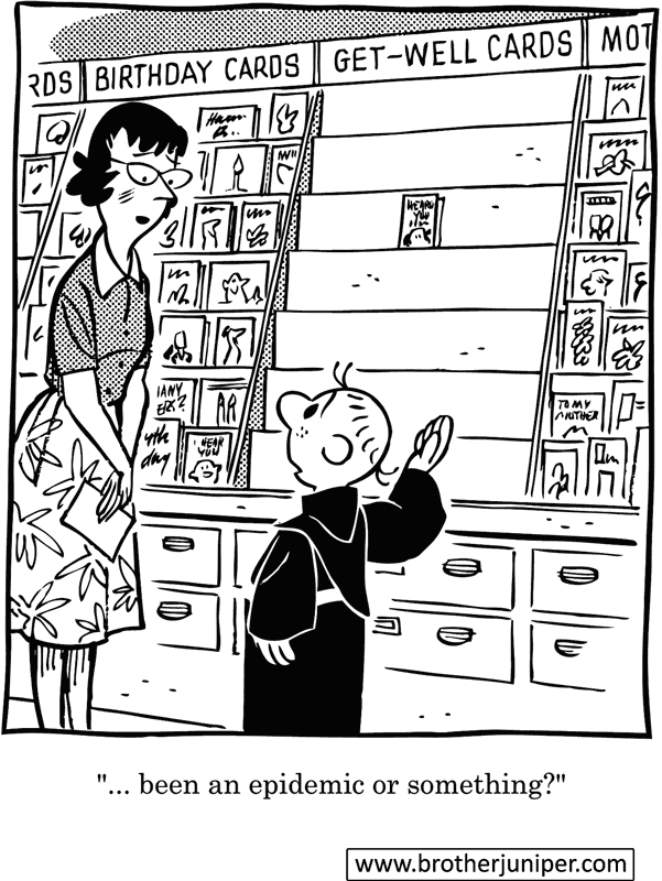 Brother Juniper Cartoon by Fr. Justin ‘Fred’ McCarthy