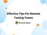 10 Top Challenges Of Remote Testing Browserstack