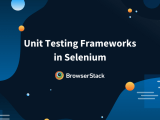 Top 7 Unit Testing Frameworks To Know In 2024 Browserstack