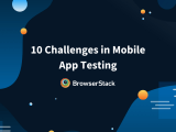 How To Perform Mobile Testing Browserstack