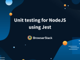 Jest Framework Tutorial How To Use It Browserstack