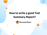 How To Write A Good Defect Report Browserstack