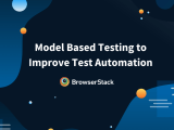 What Is Model Based Testing In Software Testing Browserstack