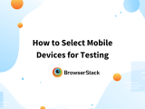 10 Challenges In Mobile Application Testing With Solutions Browserstack